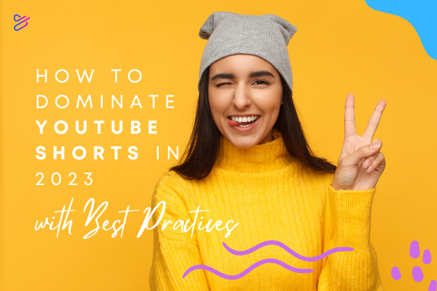 How to Dominate YouTube Shorts in 2023 | Powtoon Blog
