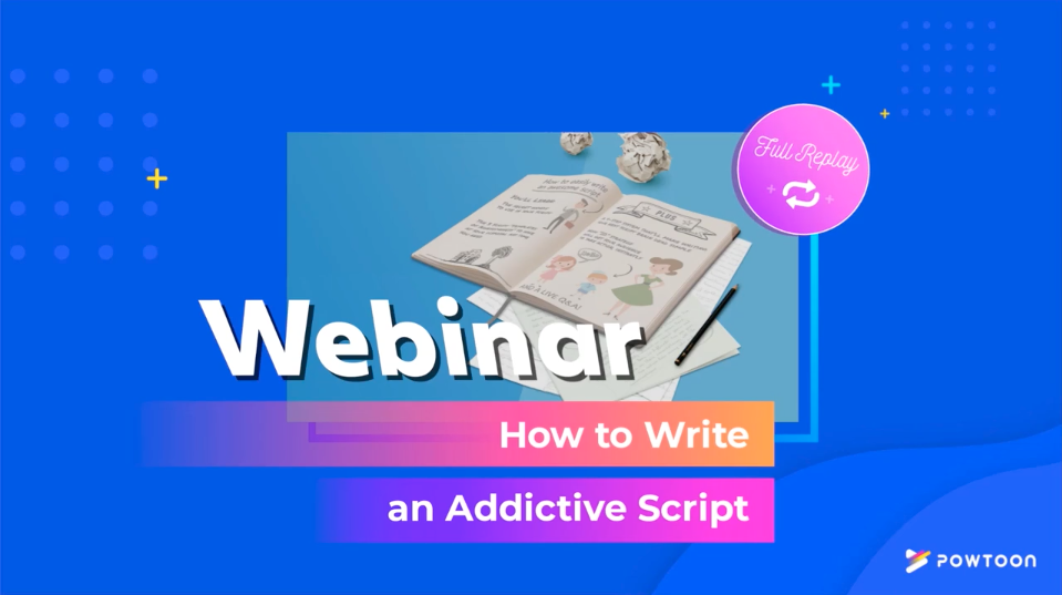 How to Write an Addictive Script — September 2017